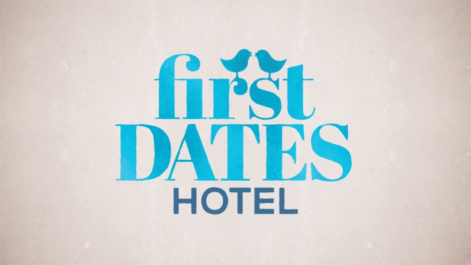 Start von First Dates Hotel: Neue Staffel, neue Location – und ein ...